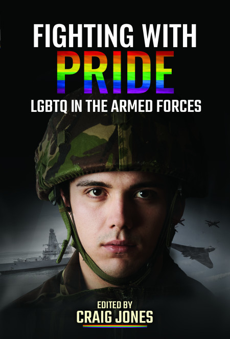 FIGHTING WITH PRIDE: LGBTQ IN THE ARMED FORCES - The Naval Review
