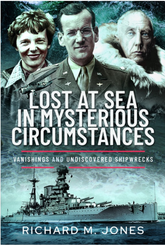 Lost at Sea in Mysterious Circumstances: Vanishings and Undiscovered ...