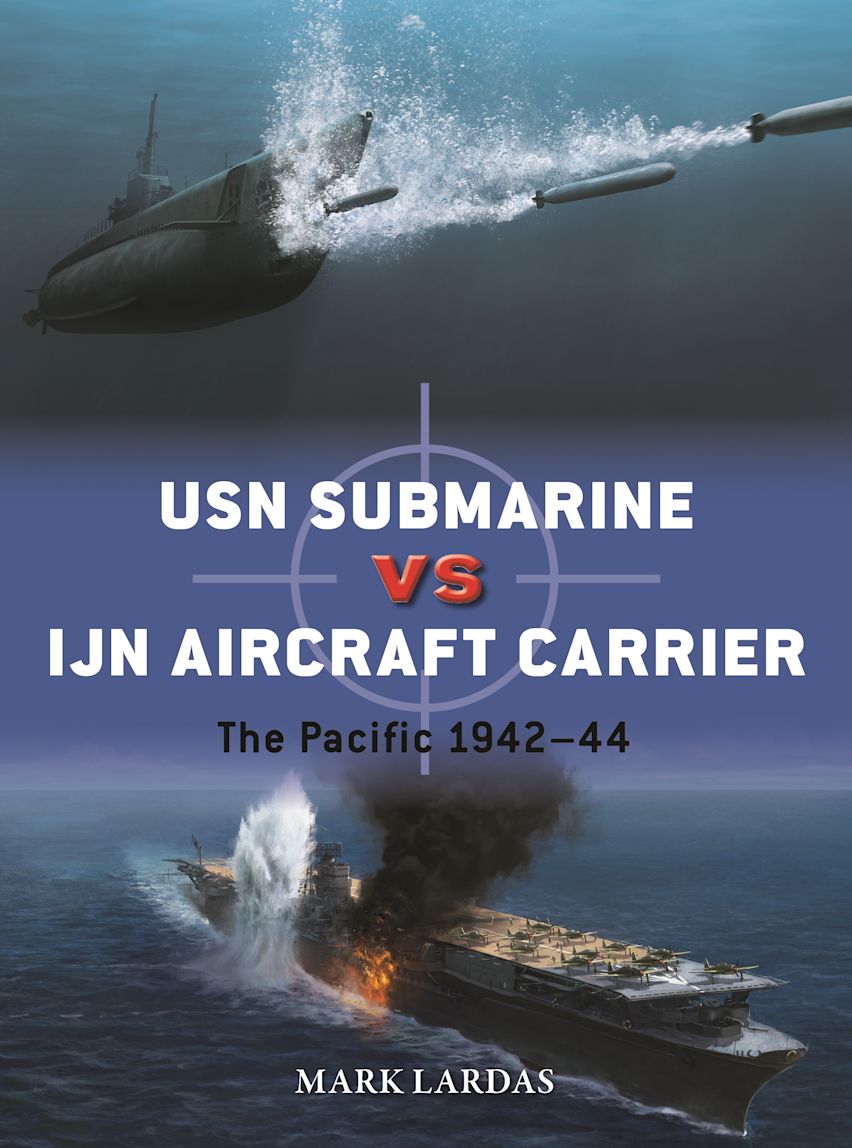 USN Submarine vs IJN Aircraft Carrier: The Pacific 1942-44 - The Naval ...